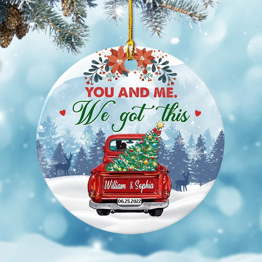 Personalized Ornament You And Me We Got This Red Truck