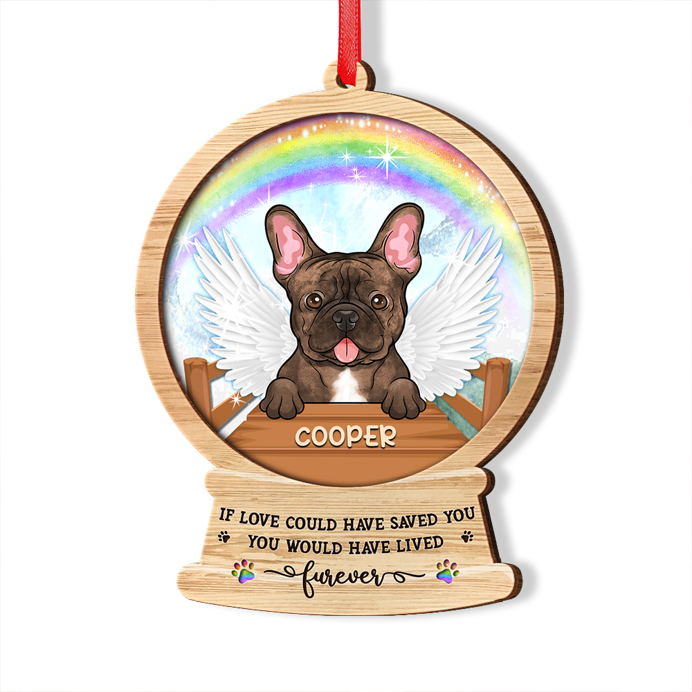 If Love Could Have Saved You Memorial Dog Personalized Ornament - Sandjest