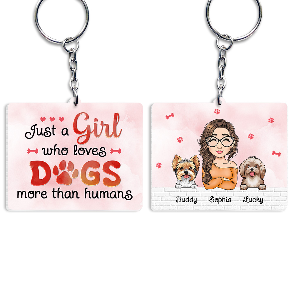 Just A Girl Who Loves Dogs More Than Humans Personalized Keychain ...